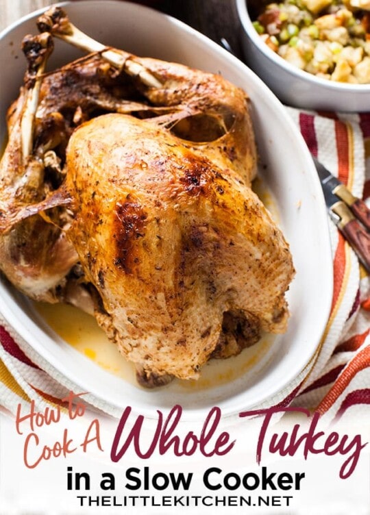 Slow Cooker Whole Turkey - The Little Kitchen